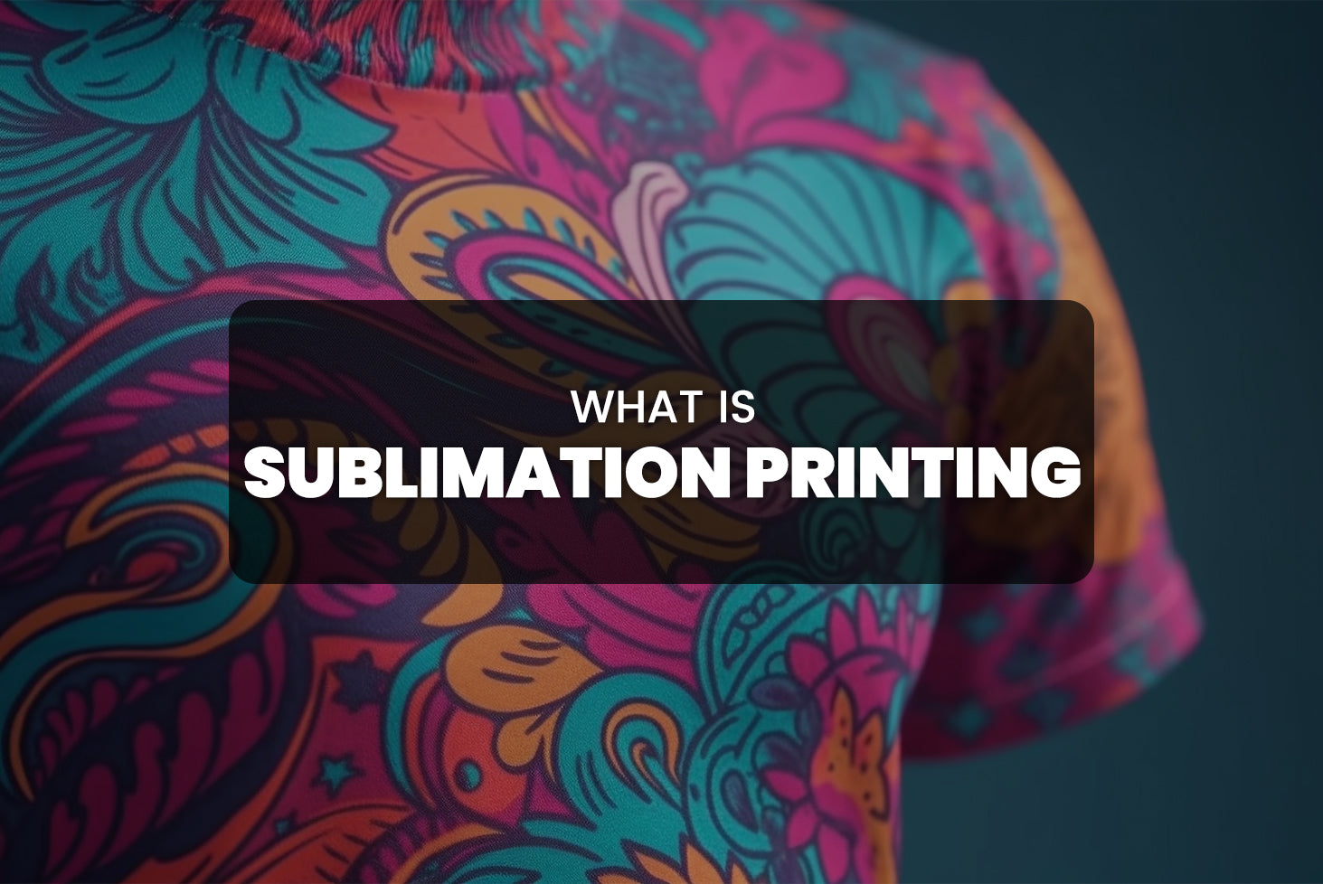 What is Sublimation Printing? - Tristar Graphic